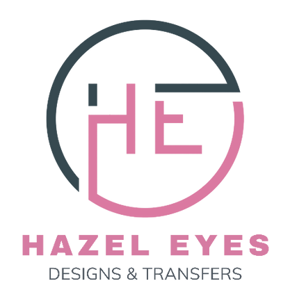 Hazel Eyes Designs & Transfers – Hazel Eyes Designs and Transfers